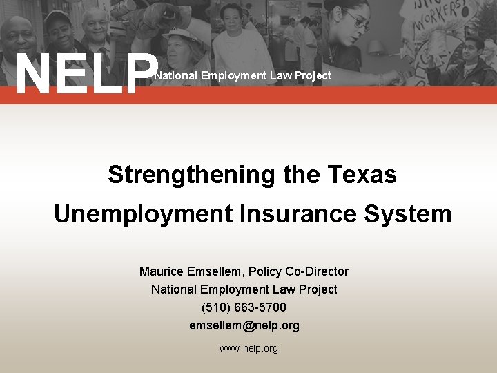 NELP National Employment Law Project Strengthening the Texas