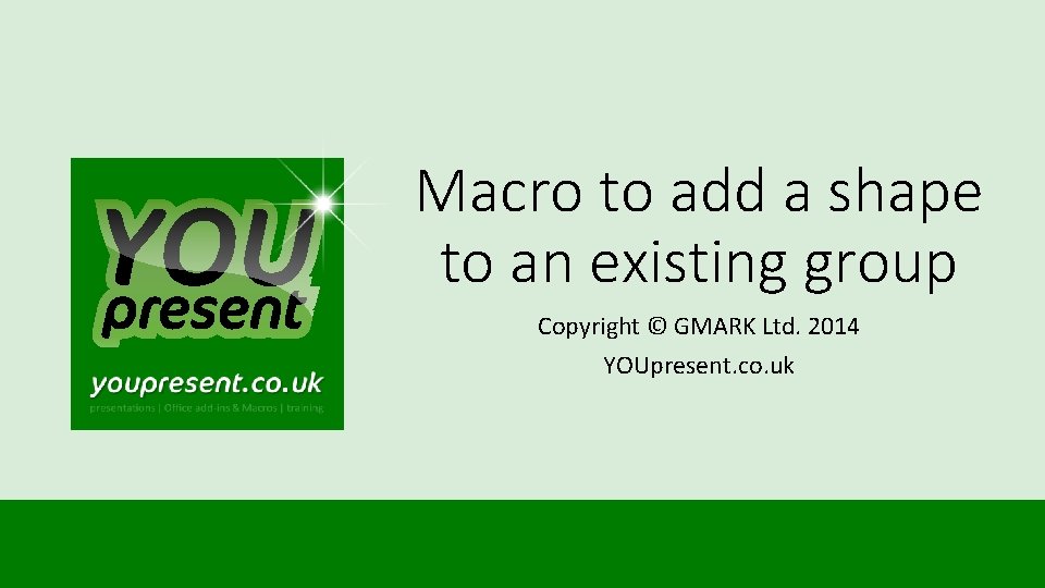 Macro to add a shape to an existing