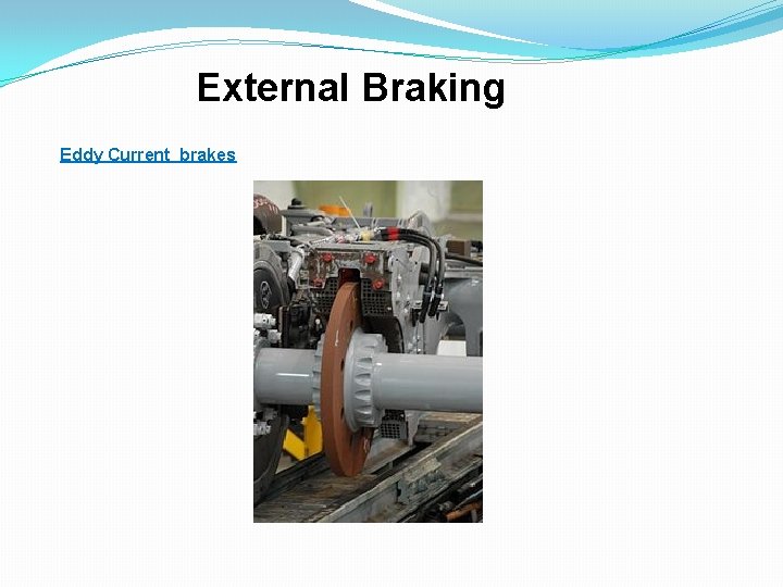 Three Phase Motor Braking Methods of Braking Acknowledgements