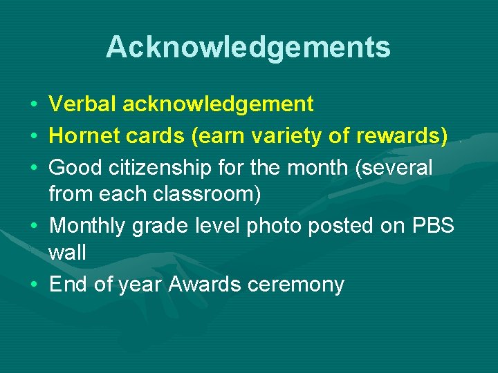 Positive Behavior Support A SchoolWide Discipline Initiative Citizenship