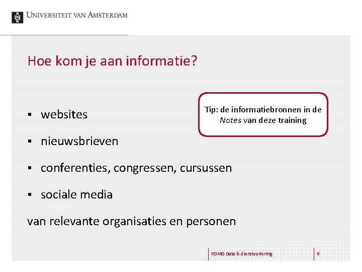 Bibliotheek Project RDM Ondersteuning Data dienstverlening ...