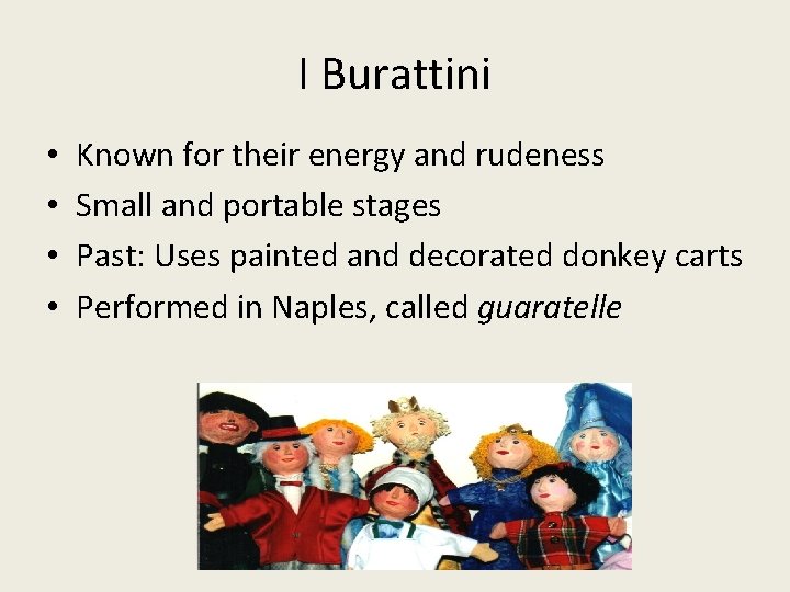 A Guide to Italian Puppetries Country Italy By