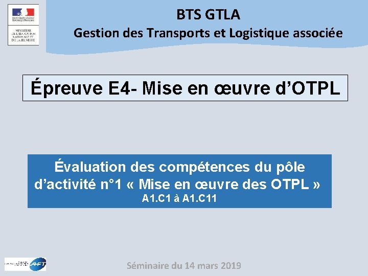 BTS GTLA Gestion des Transports et Logistique associe