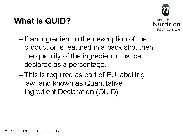Food Labelling June 2003 British Nutrition Foundation 2003