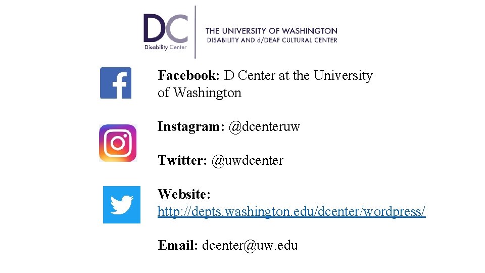 The D Center The University of Washingtons Disability