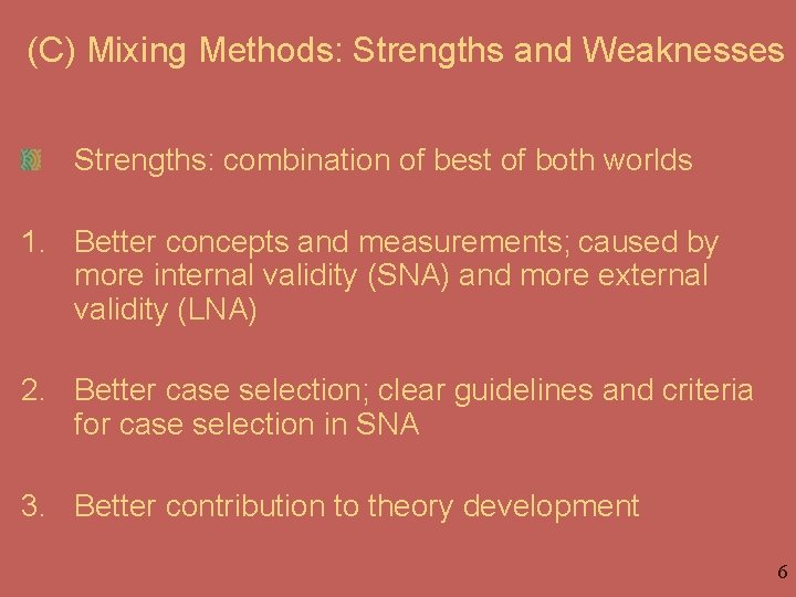 Mixing Methods in the Discipline of Politics by