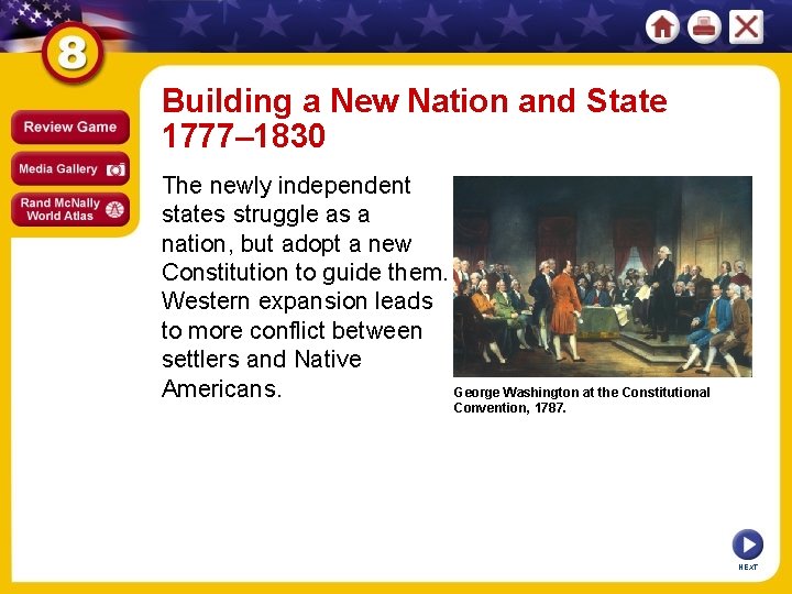 Building a New Nation and State 1777 1830