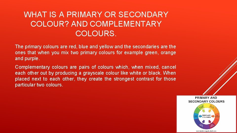 BASIC COLOUR SCHEMES WHAT IS A PRIMARY OR