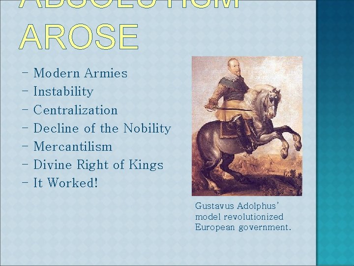 Absolutism and the Enlightenment The Formation of Modern