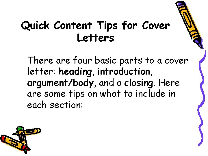 Cover Letters A Basic Guide to Writing Great