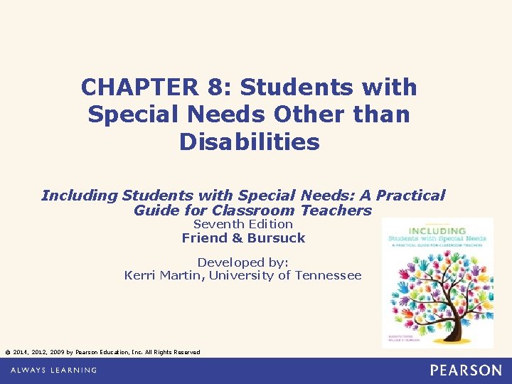CHAPTER 8 Students with Special Needs Other than