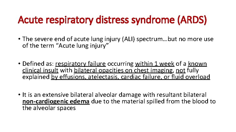 Atelectasis acute respiratory distress syndrome pulmonary edema Morphology
