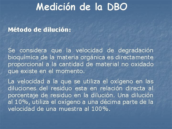 CALIDAD DEL AGUA TEMA DBO DEMANDA BIOQUIMICA DE