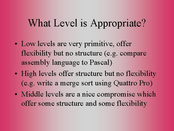 Generic Tasks In the 80s KB engineering used
