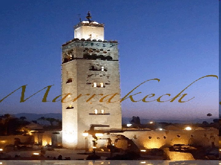 Plan Introduction Le symbole de Marrakech Le cur