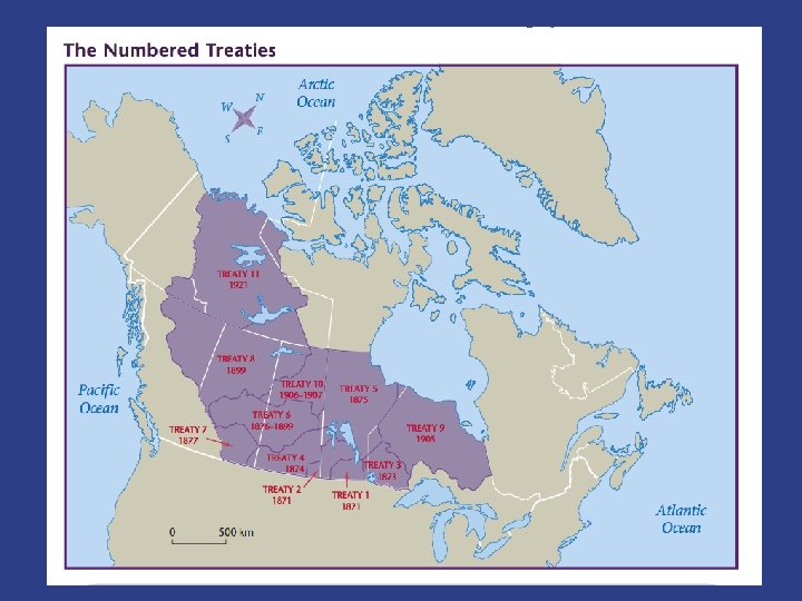 THE NUMBERED TREATIES If Canada is to survive