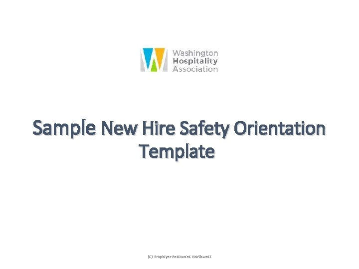 Sample New Hire Safety Orientation Template C Employer