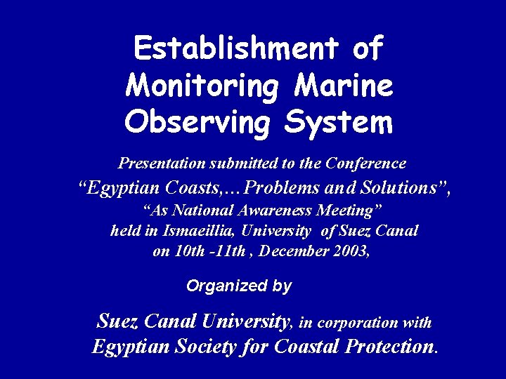 Establishment of Monitoring Marine Observing System Presentation submitted