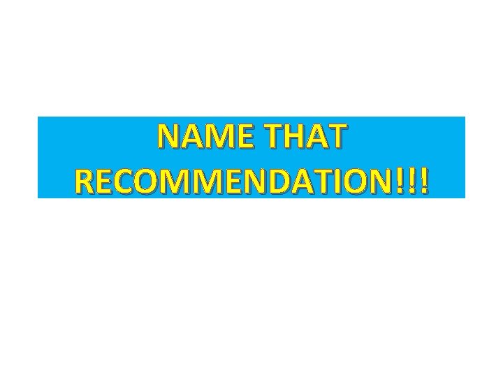 NAME THAT RECOMMENDATION WHO Health worker roles guideline