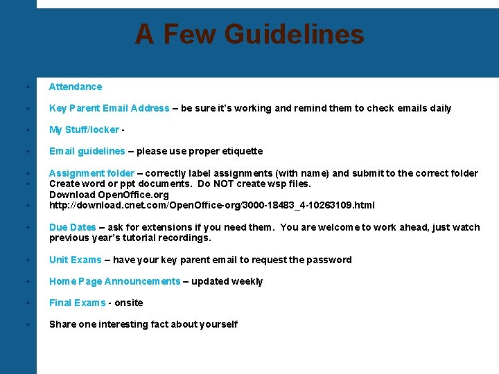 A Few Guidelines Attendance Key Parent Email Address