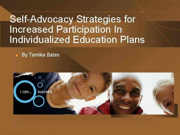 SelfAdvocacy Strategies for Increased Participation In Individualized ...