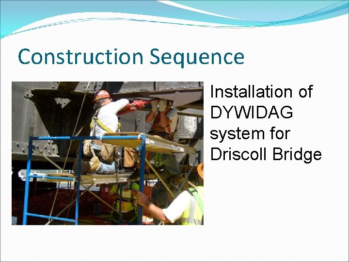 REHABILITATION OF AN EXSITING BRIDGE USING POST TENSIONING