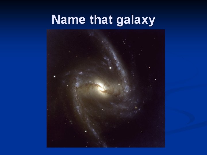 Galaxies and Beyond Where are we in the