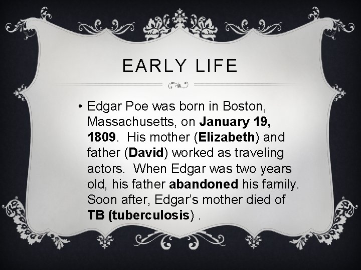 EDGAR ALLEN POE 1809 1849 POE IS ONE