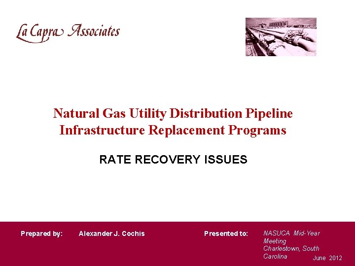 Natural Gas Utility Distribution Pipeline Infrastructure Replacement ...