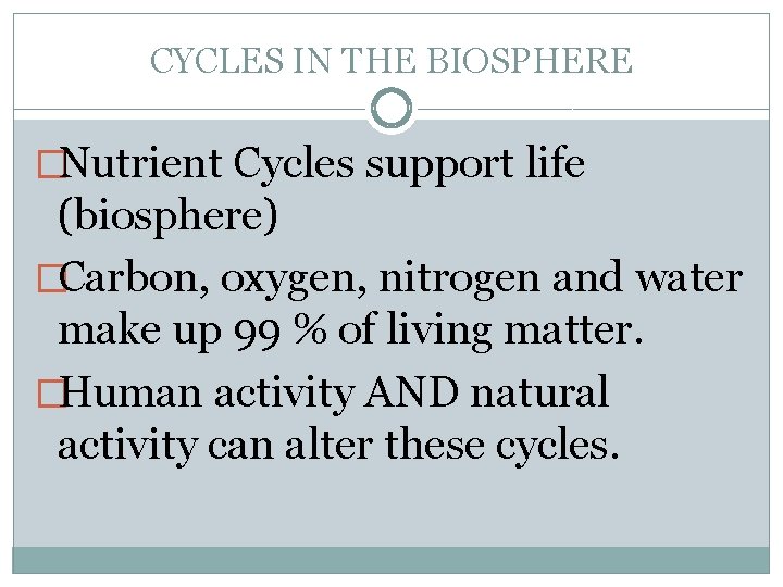 The Four Spheres and their CYCLES BIOSPHERE LIFE