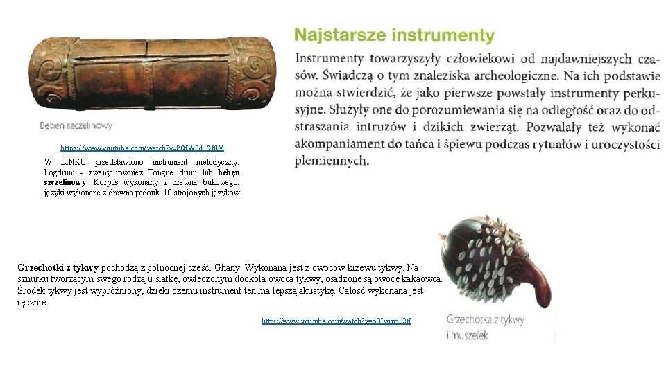 MUZYKA RDE MUZYKA PREHISTORYCZNA NAJSTARSZE INSTRUMENTY Dzi bdziemy