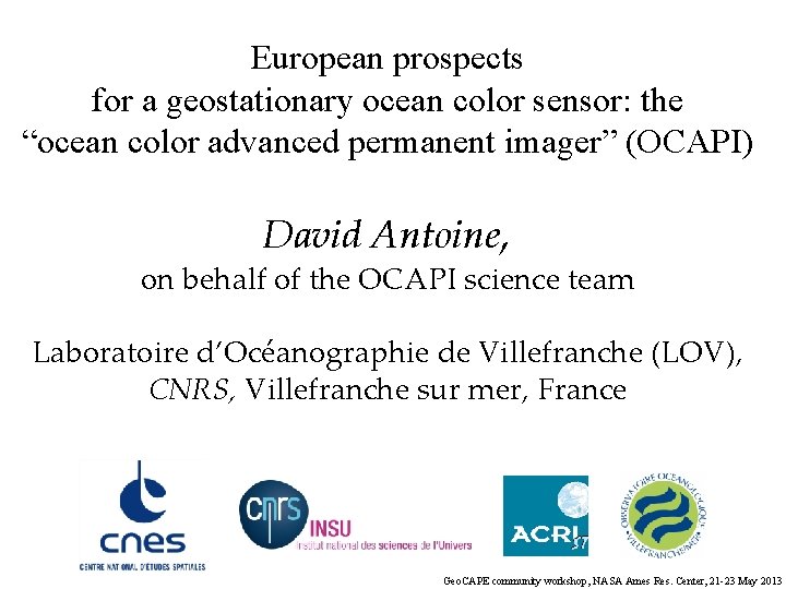 European prospects for a geostationary ocean color sensor