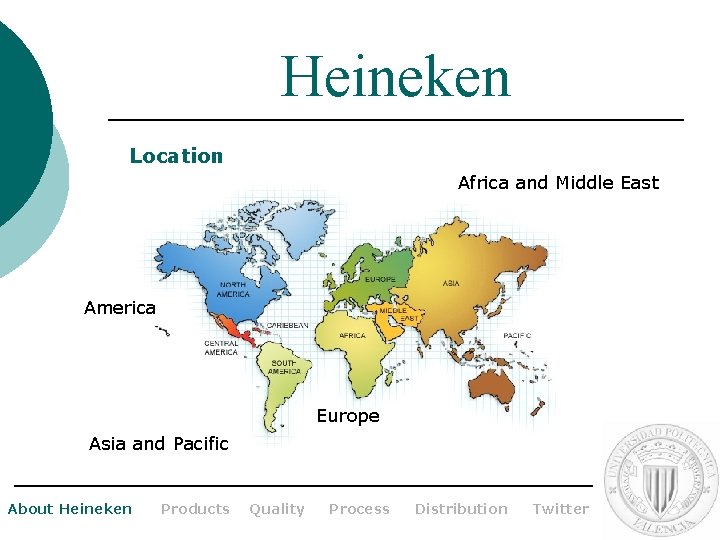 Heineken By The Squirrels Production Engineering and Operation