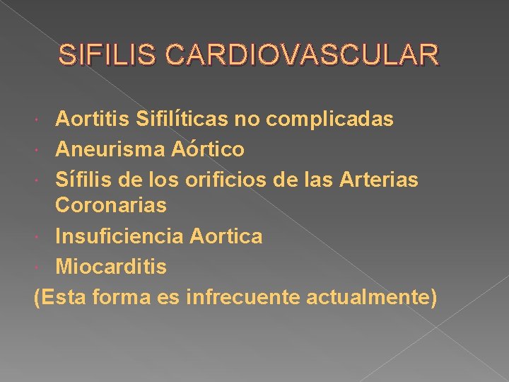SIFILIS CONCEPTO CLASIFICACION CUADRO CLINICO PROGRAMA DE CONTROL