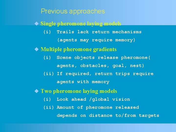A probabilistic movement model for shortest path formation