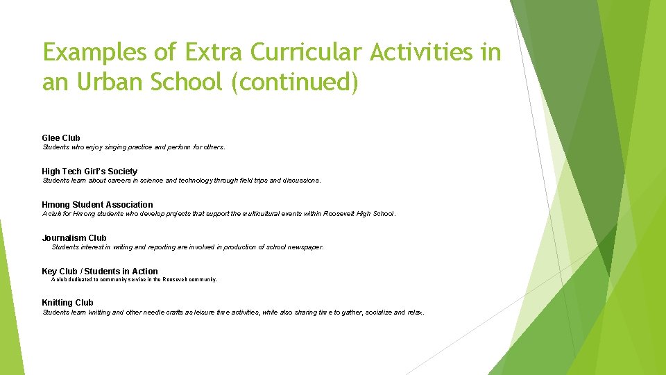 Extra Curricular Activities Overview In studies that compared