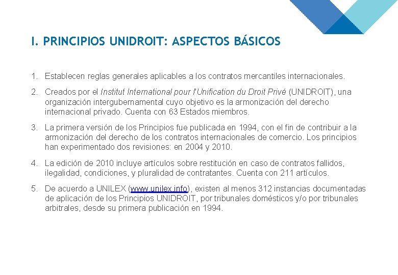 Aplicacin de los Principios UNIDROIT en Arbitraje Internacional