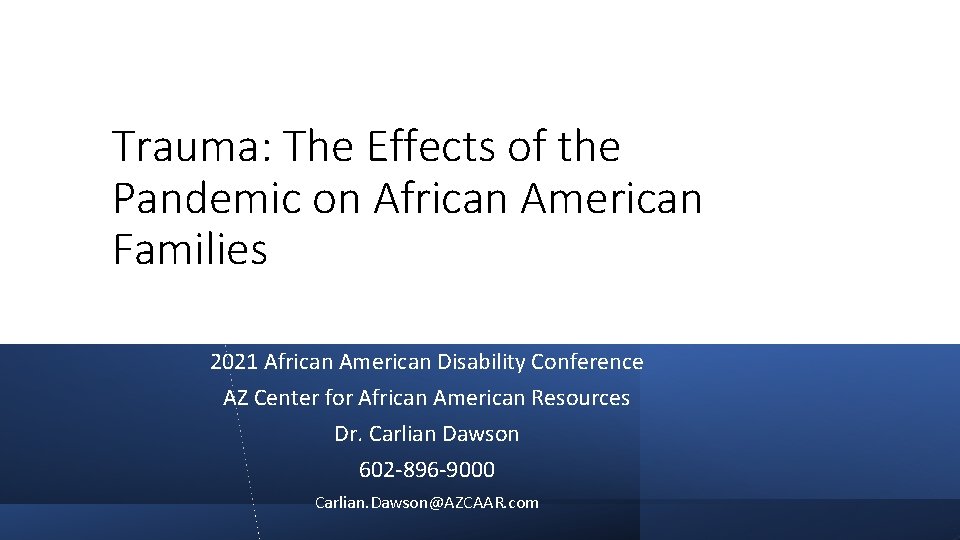 Trauma The Effects of the Pandemic on African