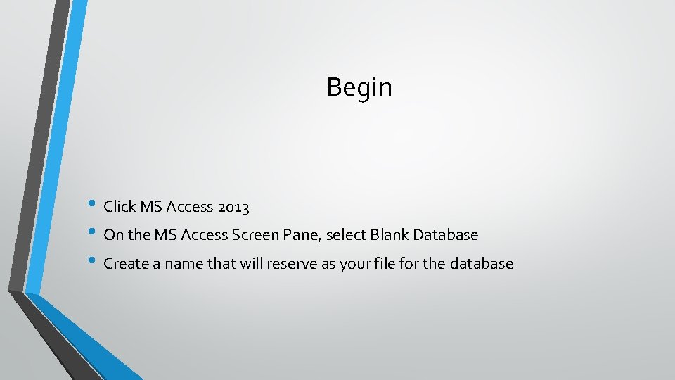 Introduction to Database using Microsoft Access 2013 Part
