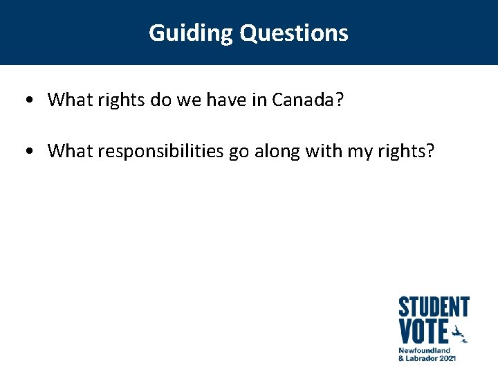 SLIDE DECK 2 Rights and Responsibilities Guiding Questions