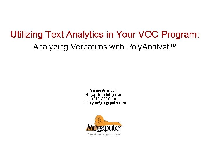 Utilizing Text Analytics in Your VOC Program Analyzing
