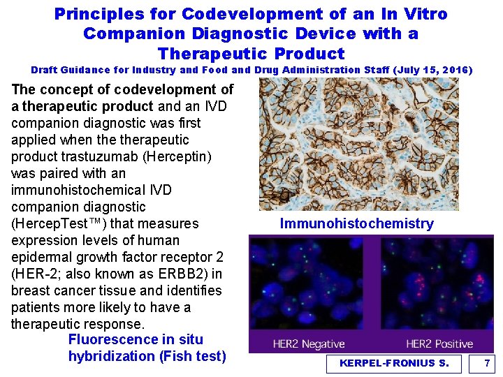 The clinical development of the combination of medicines