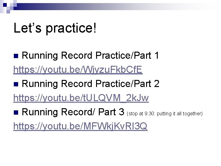 How to Give and Use Running Records Tammy