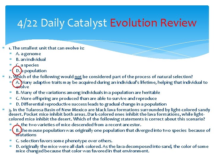 422 Daily Catalyst Evolution Review 1 The smallest