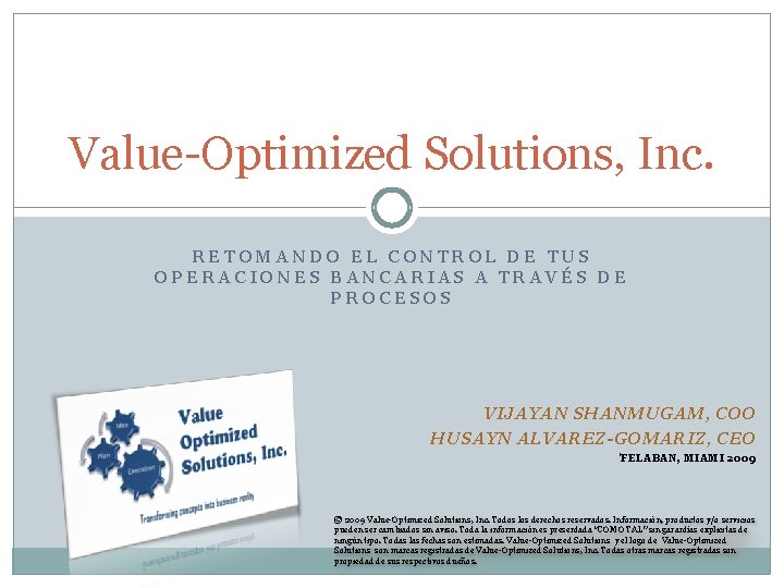 ValueOptimized Solutions Inc RETOMANDO EL CONTROL DE TUS