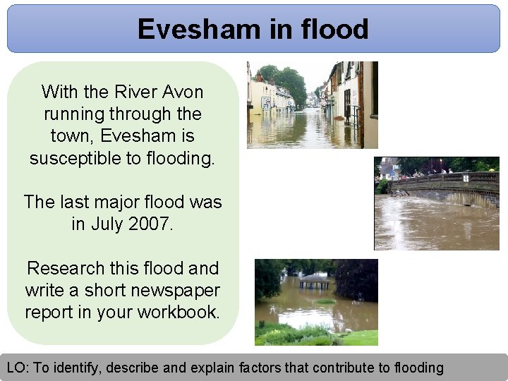 23 December 2021 Flooding LO To identify describe