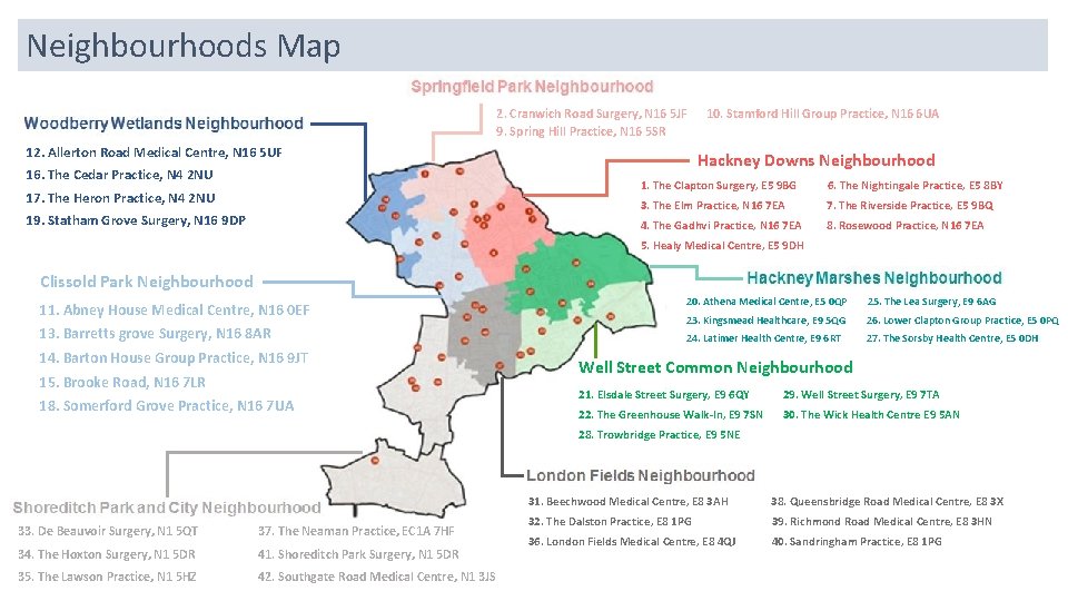 Neighbourhoods Map 2 Cranwich Road Surgery N 16