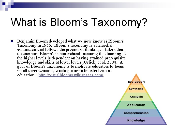 Blooms Taxonomy and Teaching in the Open World