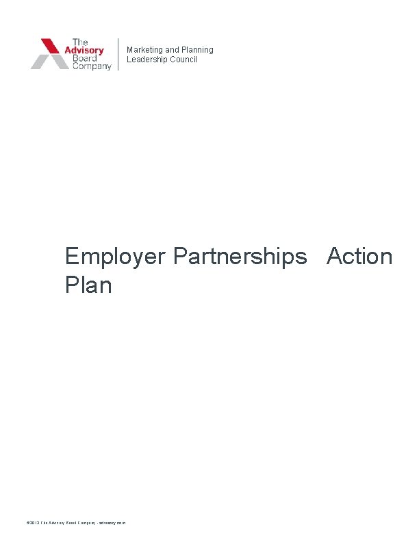 Marketing and Planning Leadership Council Employer Partnerships Action