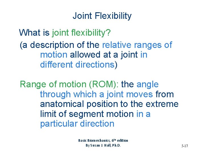 Chapter 5 The Biomechanics of Human Skeletal Articulations